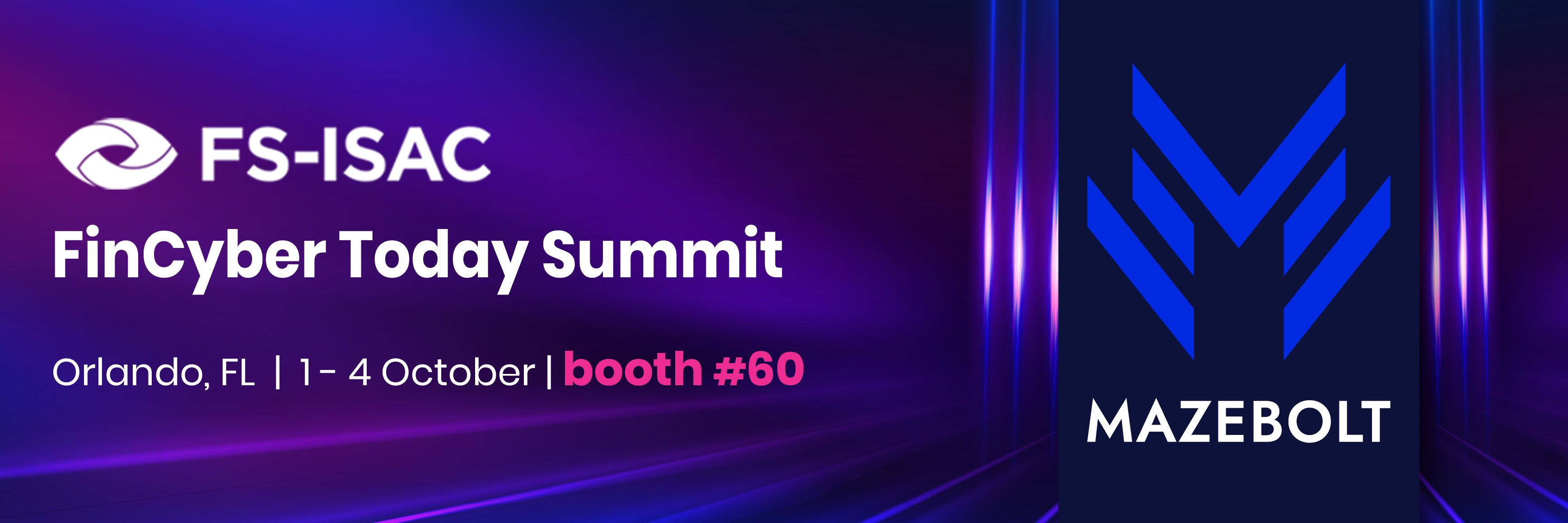 MazeBolt @ FS-ISAC FinCyber Summit