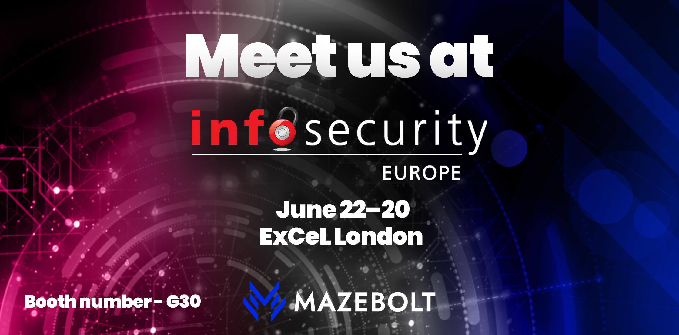 MazeBolt @ InfoSec UK